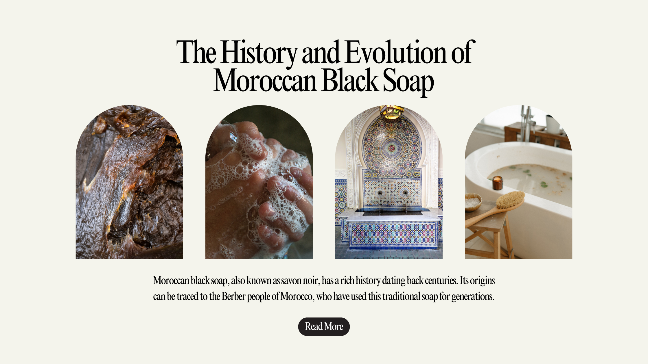 The History and Evolution of Moroccan Black Soap – Arganit